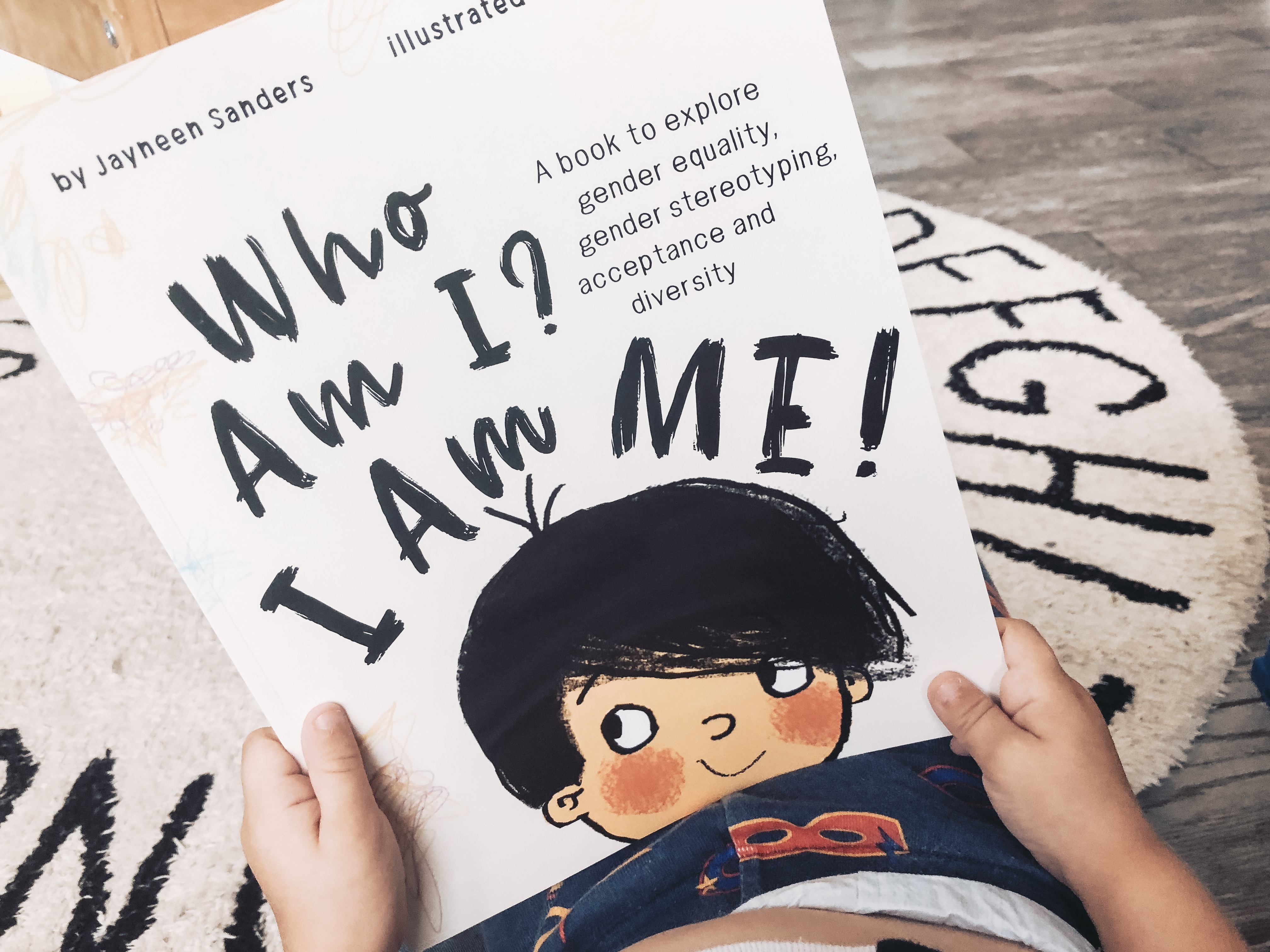 Who Am I? I Am Me! by Jayneen Sanders | Two In Tow & On The Go